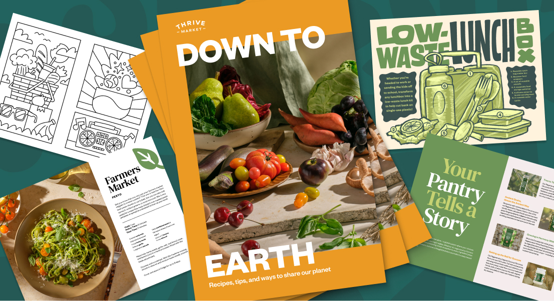 FREE DOWNLOAD: "Down to Earth", A Zine by Thrive Market | Thrive Market
